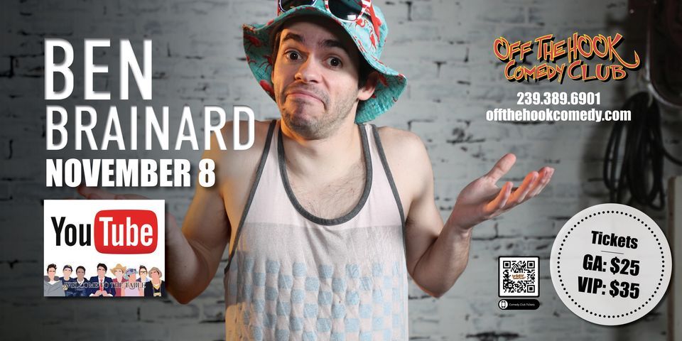 Comedian Ben Brainard Live in Naples, Florida!, Off The Hook Comedy ...
