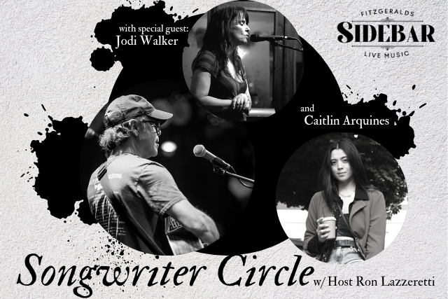 Songwriter Circle: RON LAZZERETTI w/ Jodi Walker and Caitlin Arquines ...