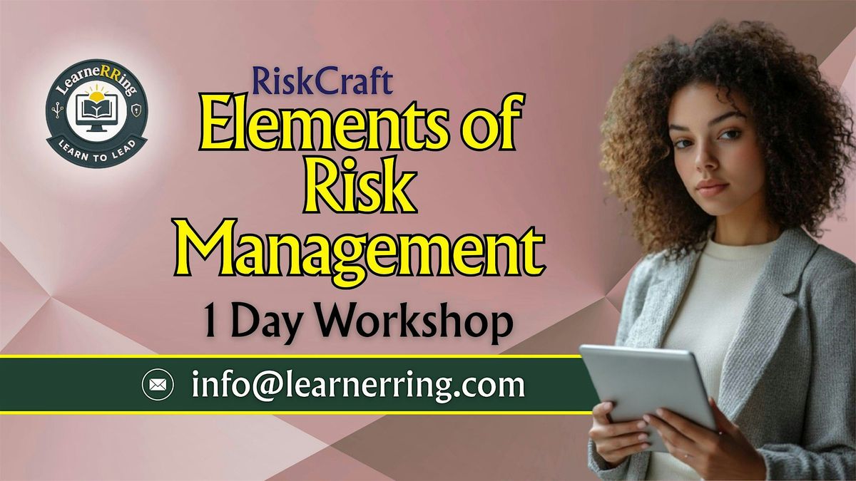 Elements of Risk Management 1 Day Workshop | Lexington, KY, For venue ...