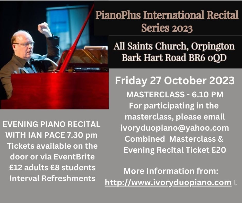 PianoPlus International Recital Series 2023 - with Ian Pace, All Saints ...