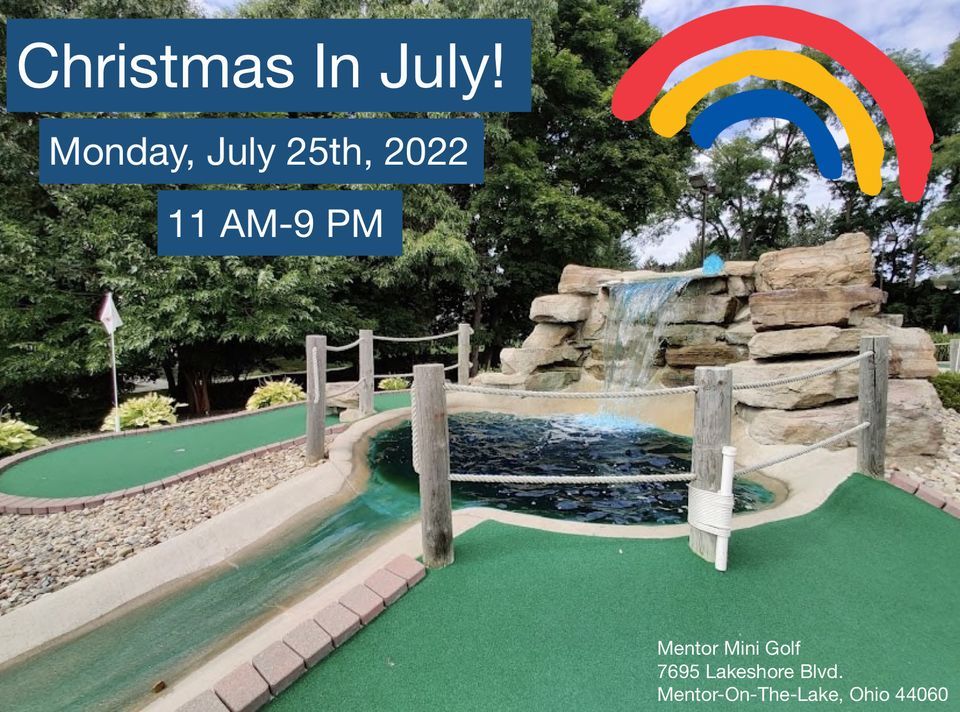 Christmas In July At Mentor Mini Golf!, Mentor Mini Golf, 25 July 2022