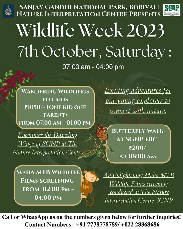 SGNPs Wildlife Week 2023 Day 7, Sanjay Gandhi National Park - SGNP ...