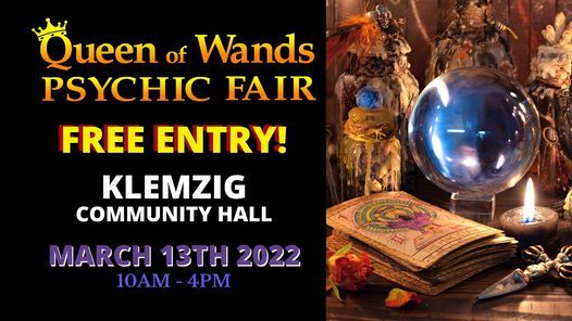 Queen of Wands Psychic Fair - At KLEMZIG!, Klemzig Community Hall ...