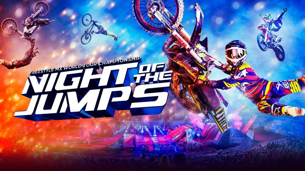 Night of the Jumps - Freestyle MX World Tour Championship 2024 Tickets ...