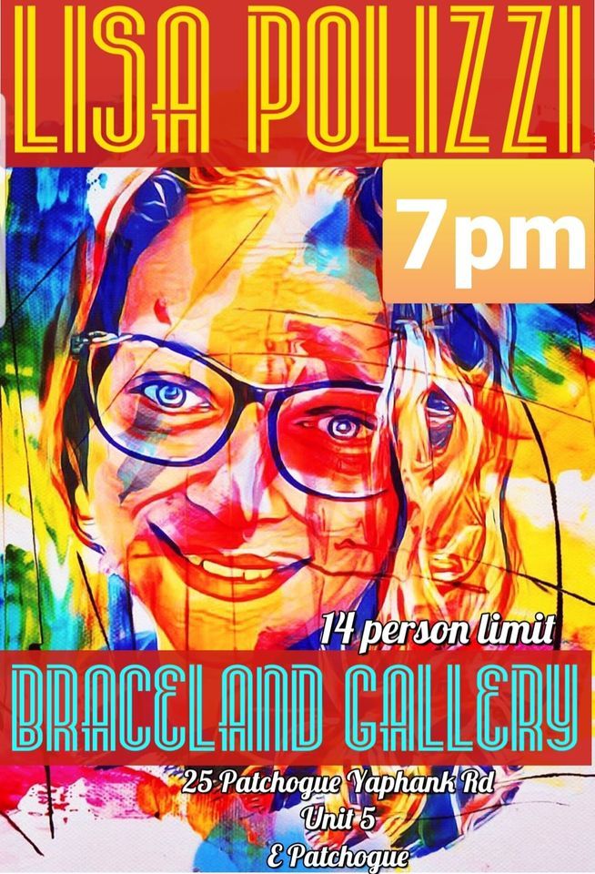 Lisa Polizzi going to Braceland, Michael Braceland Art Gallery, East ...