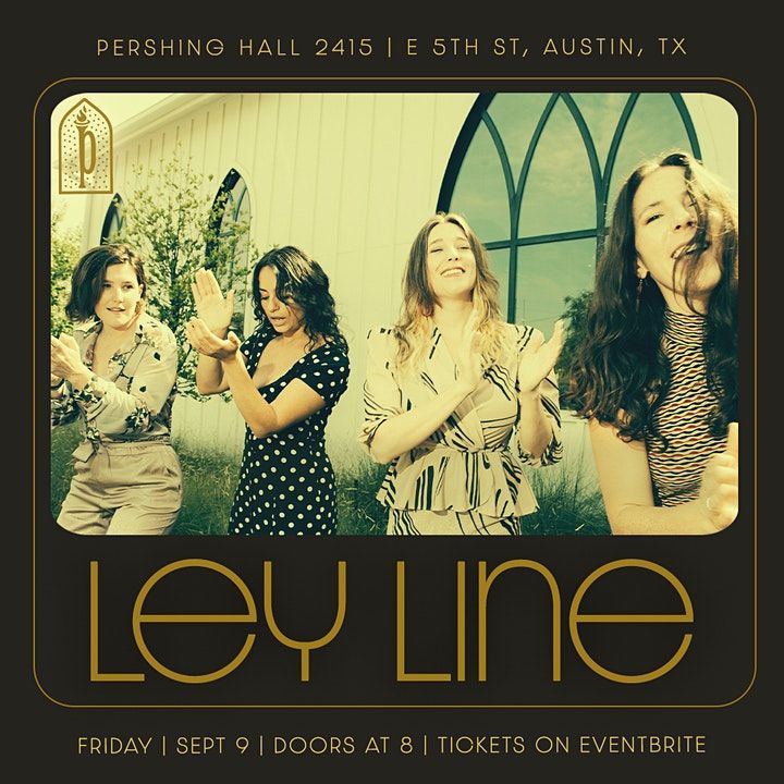 Pershing Presents | Ley Line, The Pershing, Austin, 9 September 2022