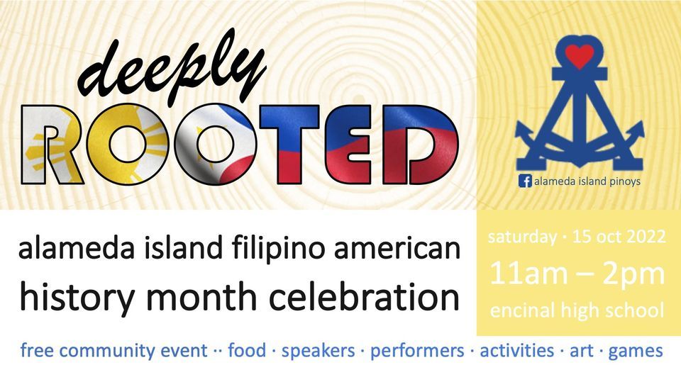 Deeply Rooted: Alameda Island Filipino American History Month (FAHM ...