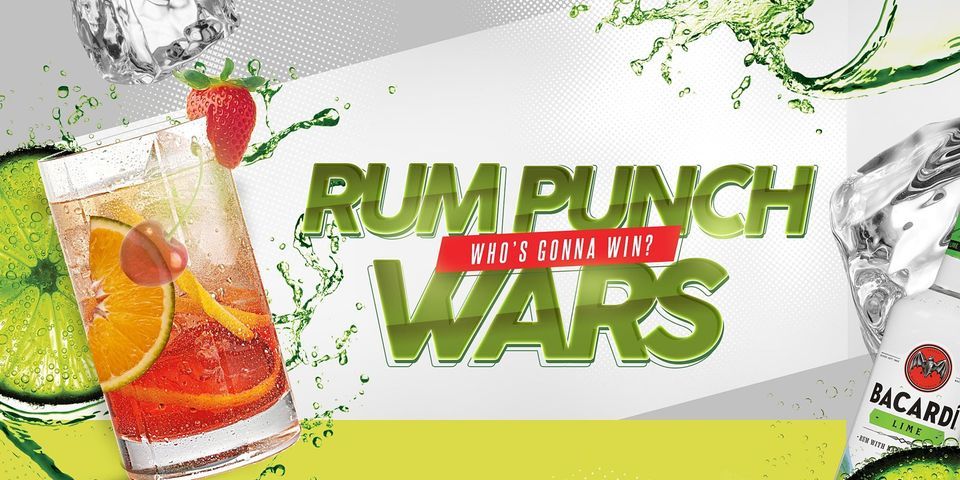 RUM PUNCH WARS @Lit on 8th, 518 Reverend Abraham Woods Junior Boulevard ...