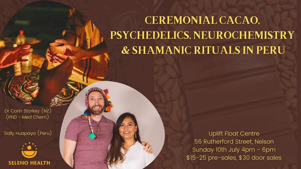 NELSON - CEREMONIAL CACAO, PSYCHEDELICS, NEUROCHEMISTRY & SHAMANIC ...