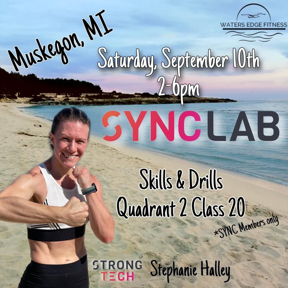 SYNC LAB Skills and Drills Q2 Class 20, 2465 Lakeshore Dr, Muskegon, MI ...