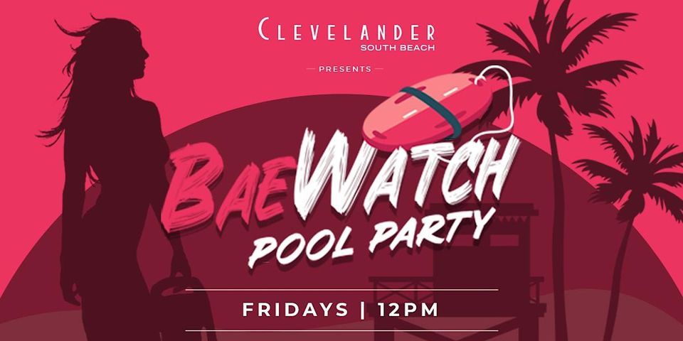 BaeWatch Pool Party, 1020 Ocean Drive,Miami Beach,33139,US, 10 March 2023