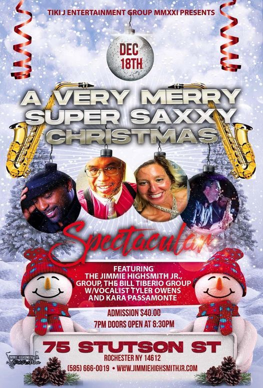A Very Merry Super Saxxy Christmas Spectacular SOLD OUT!!!, 75 Stutson ...