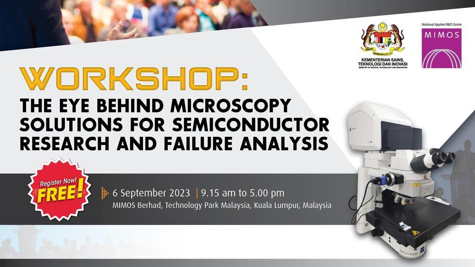 Workshop: The EYE behind Microscopy Solutions for Semiconductor Research and Failure Analysis ...
