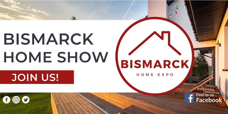 Bismarck Home Expo, October 2022, 315 South 5th Street,Bismarck,58504,US, 7 October to 9 October