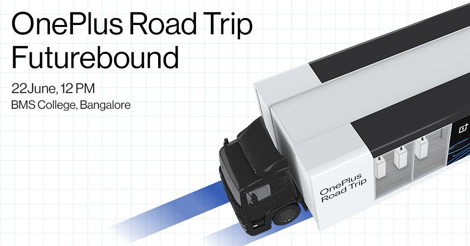 OnePlus Road Trip. Visit us on 22 June at BMS College, Bangalore, BMS ...