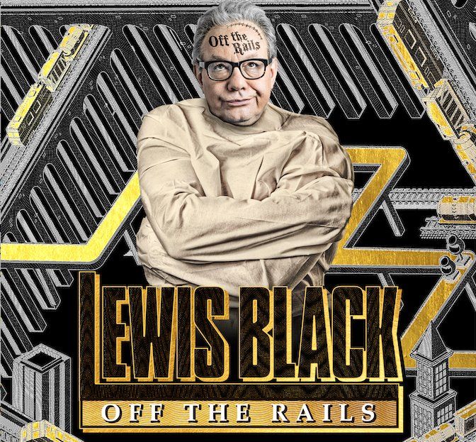 Lewis Black - Off The Rails Tour in Honolulu, Hawaii Theatre Center ...
