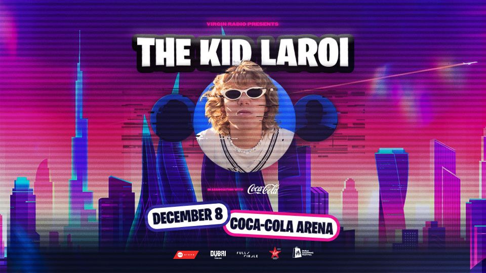 Virgin Radio Presents The Kid Laroi Live in Coca-Cola Arena, Dubai ...