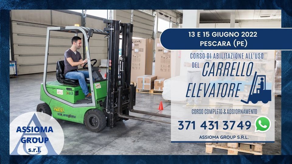 Corso Carrellista- 13 e 15 giugno 2022 a Pescara (PE), CraftLAB Pescara ...