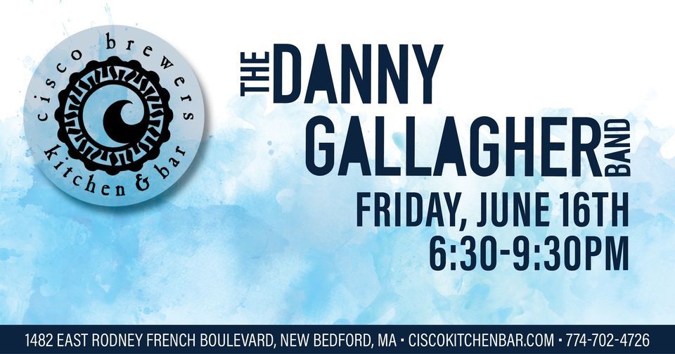 The Danny Gallagher Band at Cisco Brewery New Bedford, Cisco Brewers ...
