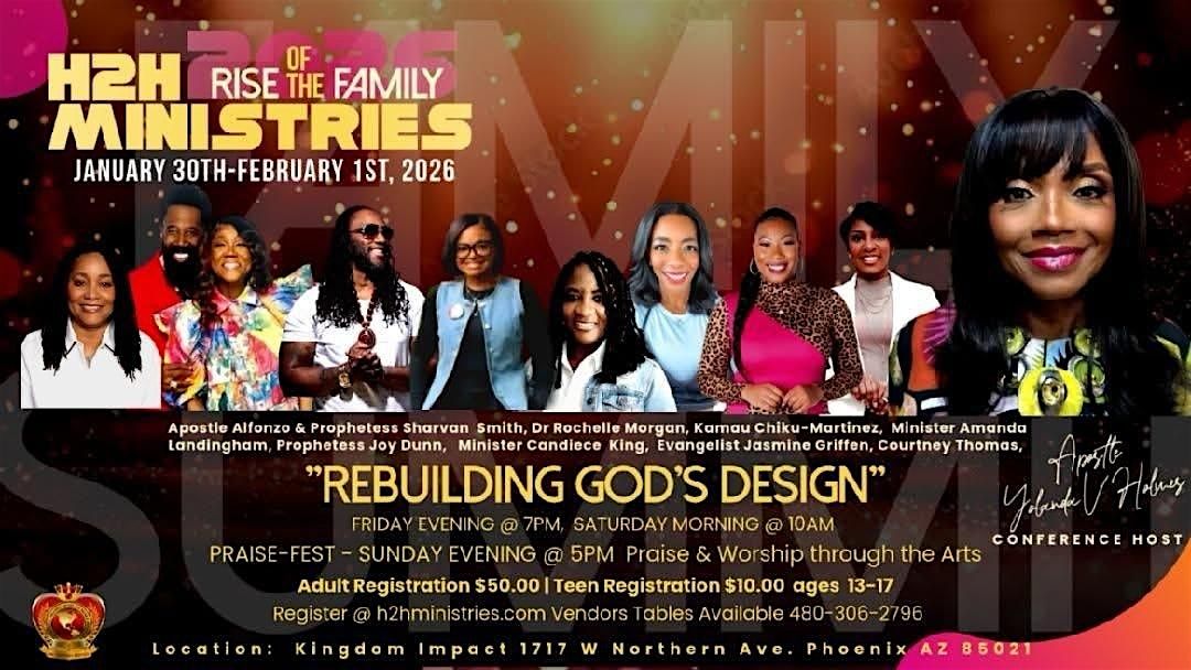 H2H Ministries Annual Family Summit: Rise of the Family, Kingdom Impact ...