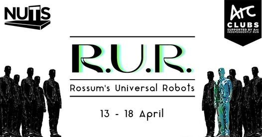 Rossums Universal Robots, Studio One (UNSW), Pyrmont, 18 April 2021
