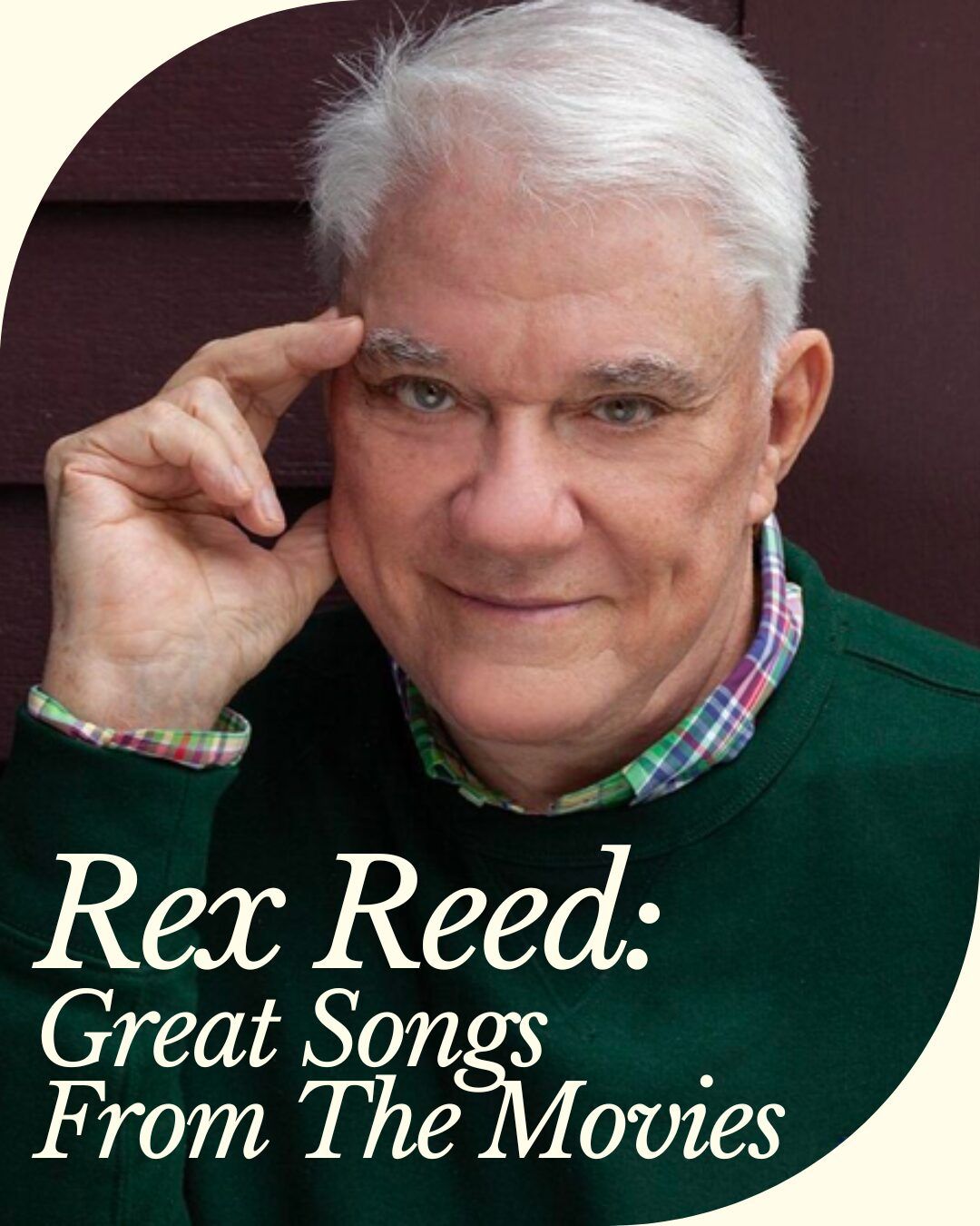 Rex Reed: Great Songs from the Movies, Musical Instrument Museum ...