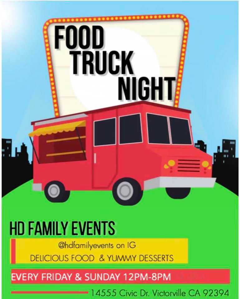 HD Family Events Food Truck Night, HD Family Events, Victorville, 25 ...