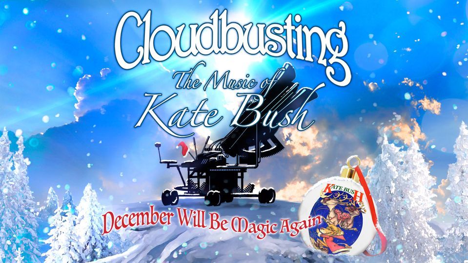 SOLD OUT! Cloudbusting - The Music of Kate Bush, The Half Moon Putney ...