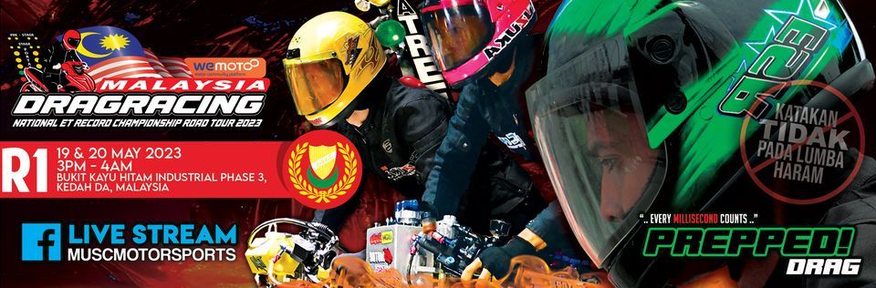 Malaysia Drag Bike National Record Championship 2023 Round 1 - Test N ...