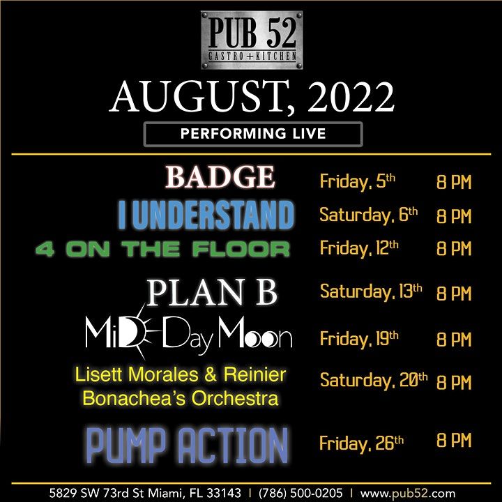 Pump Action Debuts at Pub52, Pub 52 Gastropub South Miami, 26 August 2022