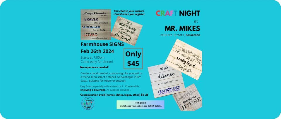Farmhouse Signs at Mr Mikes!, MR MIKES (Saskatoon,SK), 11 March 2024