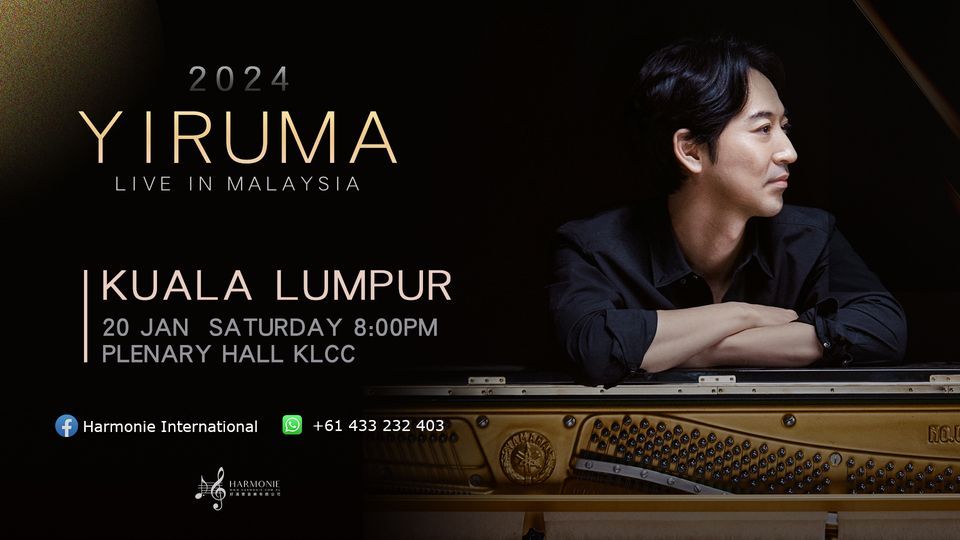 Yiruma Live in Malaysia 2024, Plenary Hall KLCC, Kuala Lumpur, 20 January 2024