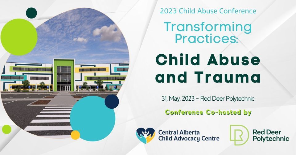 Transforming Practices: Child Abuse and Trauma 2023 Conference, Red ...