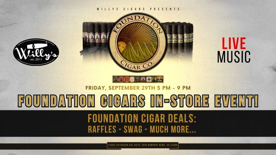 ?Foundation Cigar Co. Event at Willys Cigars?, Willy's Cigars Tech ...