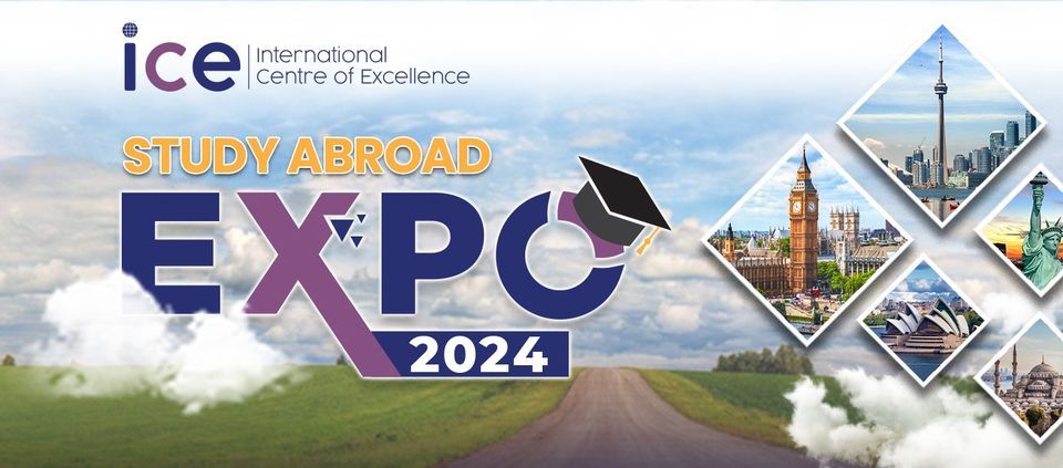 ICE Study Abroad Expo 2024, International Centre of Excellence - ICE (ICE Pakistan), Islamabad ...