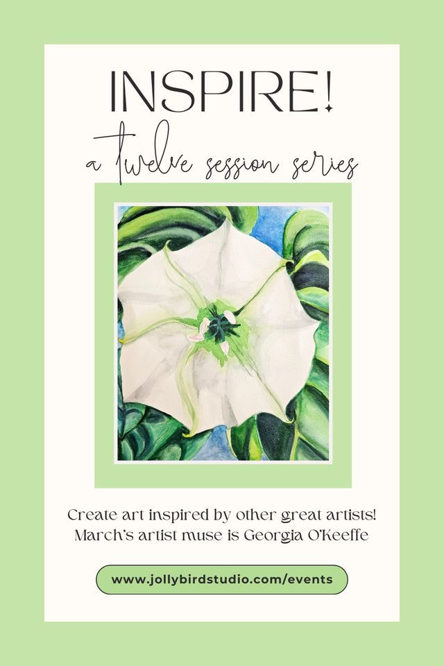 Inspired Series - Paint Georgia OKeeffe Inspired Florals with ...