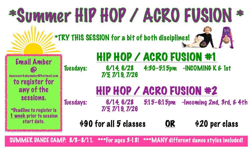 HIP HOP / ACRO FUSION SESSION - CLASS #3, DanceWorks by Amber ...