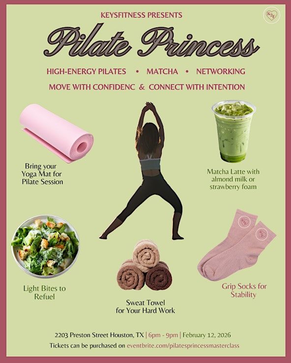 Pilate Princess Master Class, 2203 Preston St, Houston, 12 February 2026