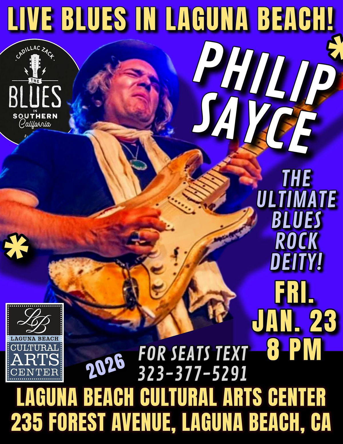 PHILIP SAYCE - The Ultimate Blues-Rock Guitar Deity - in Laguna Beach ...