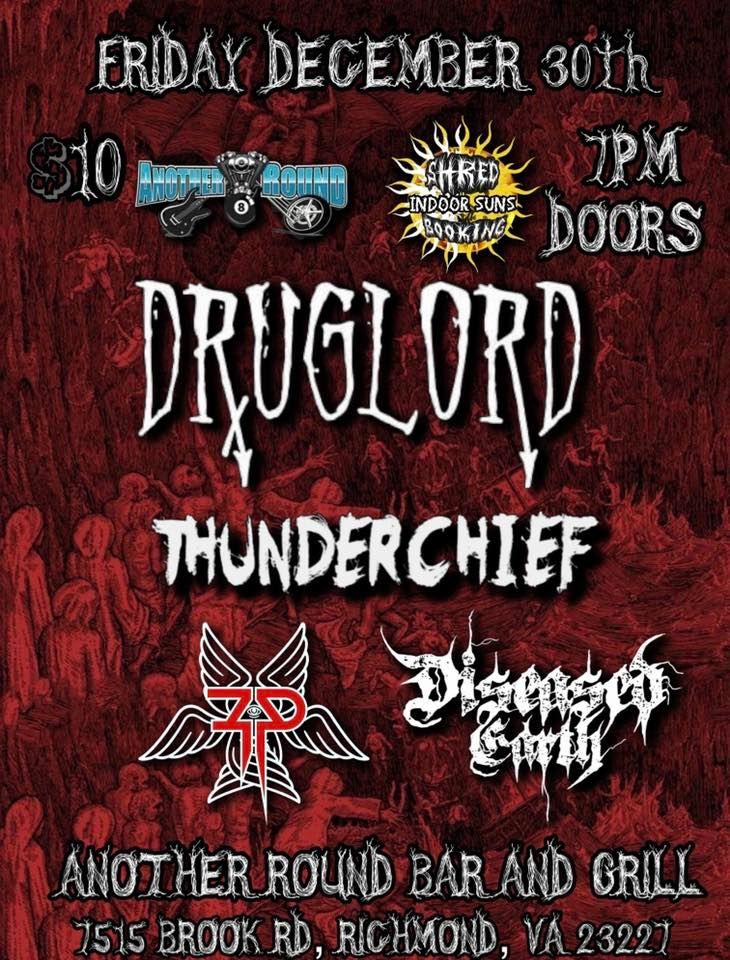 DRUGLORD, Thunderchief and more Friday December 30th at Another Round ...