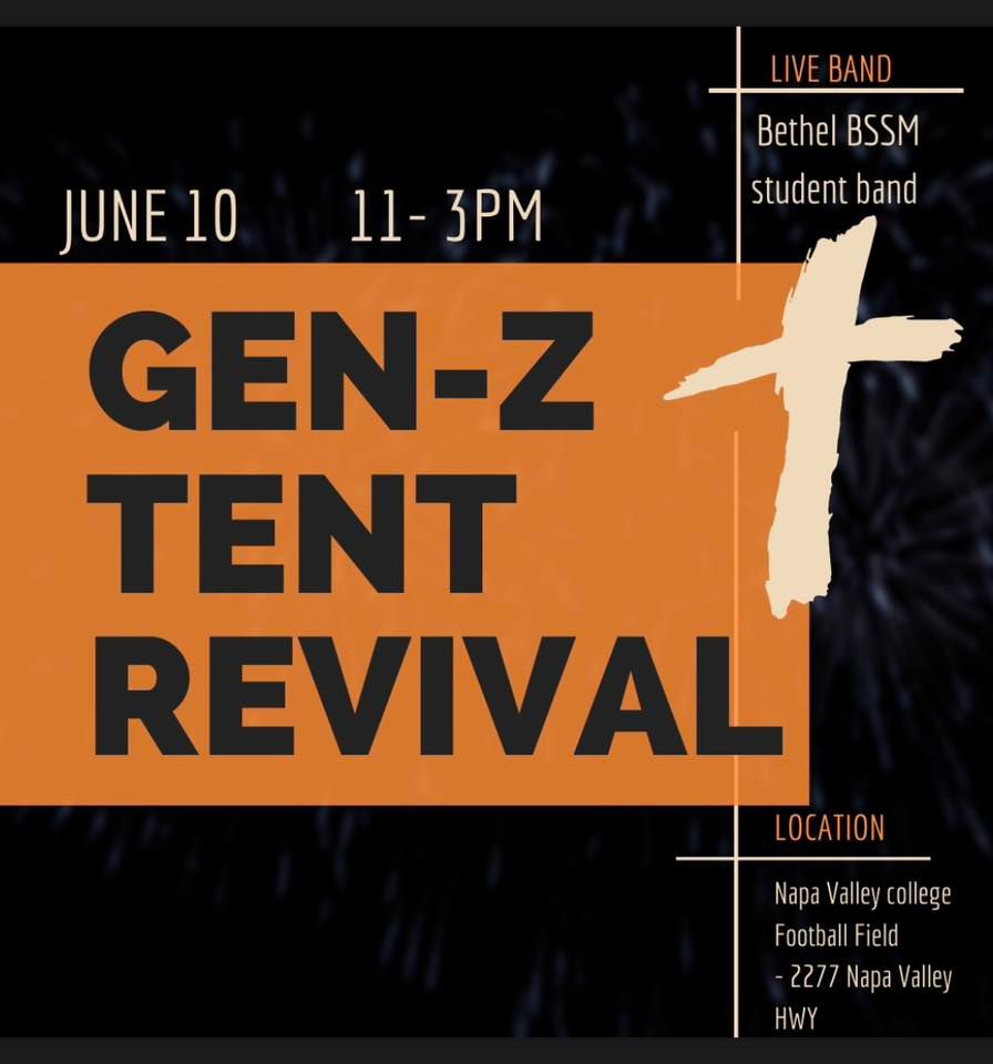 Gen-Z Youth Tent Revival, Napa Valley College, 10 June 2023