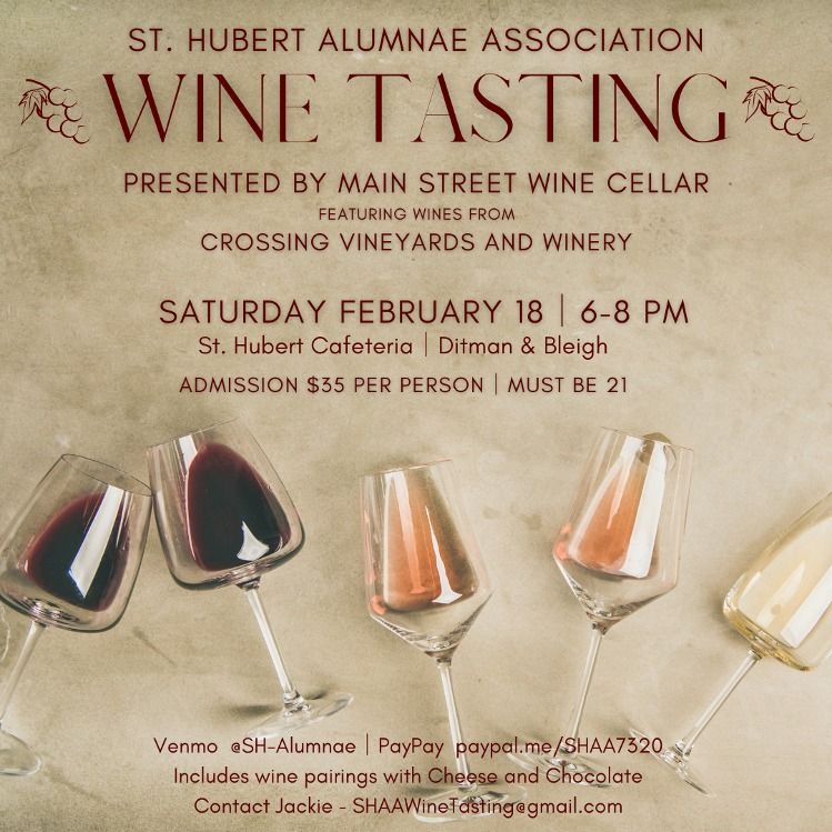 St. Hubert Alumnae Wine Tasting, St. Hubert Catholic High School for ...