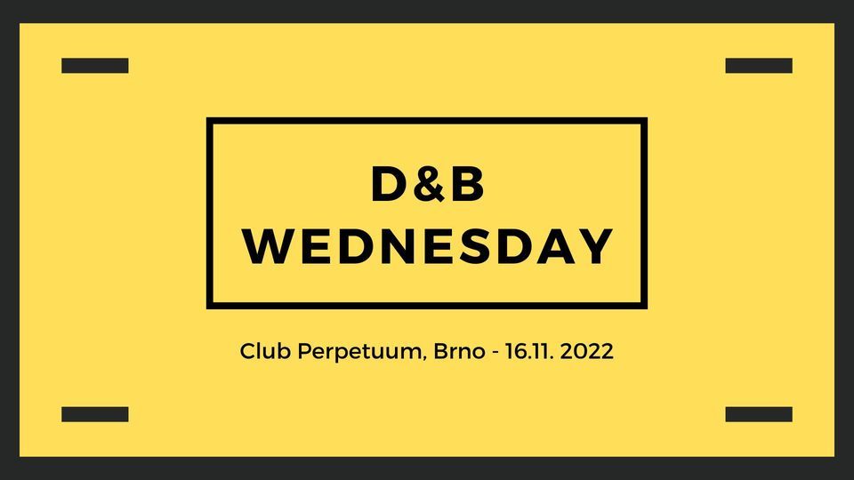 Perpetuum D&B Wednesday, Perpetuum, Brno, 16 November 2022