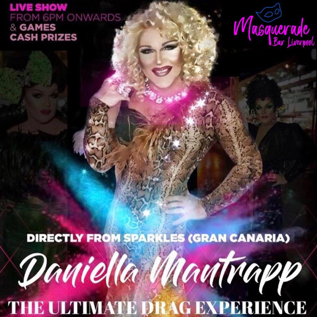 Daniella Mantrapps Drag Show at the Masquerade Bar Tickets, Masquerade ...