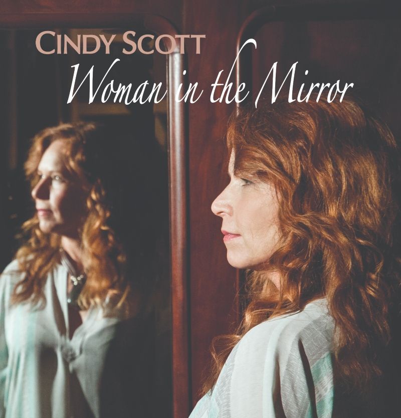 Cindy Scott: "Woman in the Mirror" Record Release , Snug Harbor Jazz ...