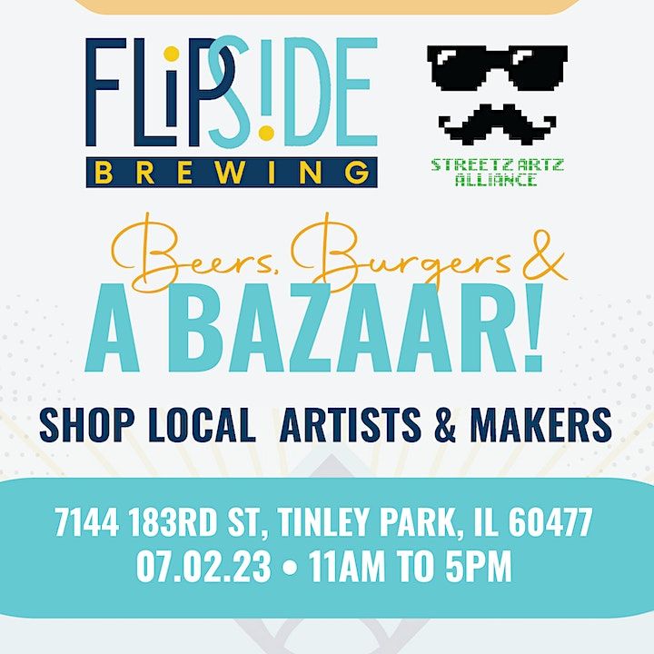 Flipside Bazaar - Summer Edition, Flipside Brewing, Tinley Park, 2 July ...