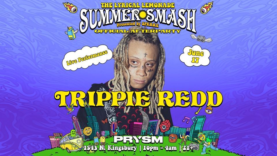Trippie Redd Summer Smash Official Afterparty At PRYSM, PRYSM, Chicago ...