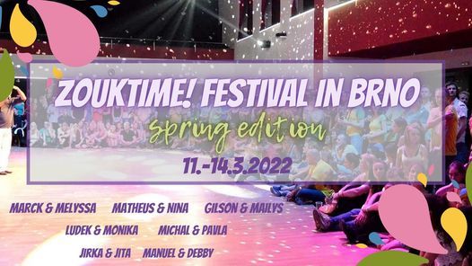 ZOUKTIME! festival in Brno 2022 - spring edition, Babylon Brno, 11 March to 14 March