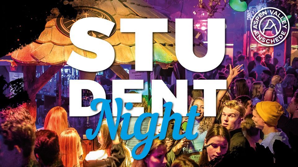 Student Night, Aspen Valley Enschede, 30 June to 1 July
