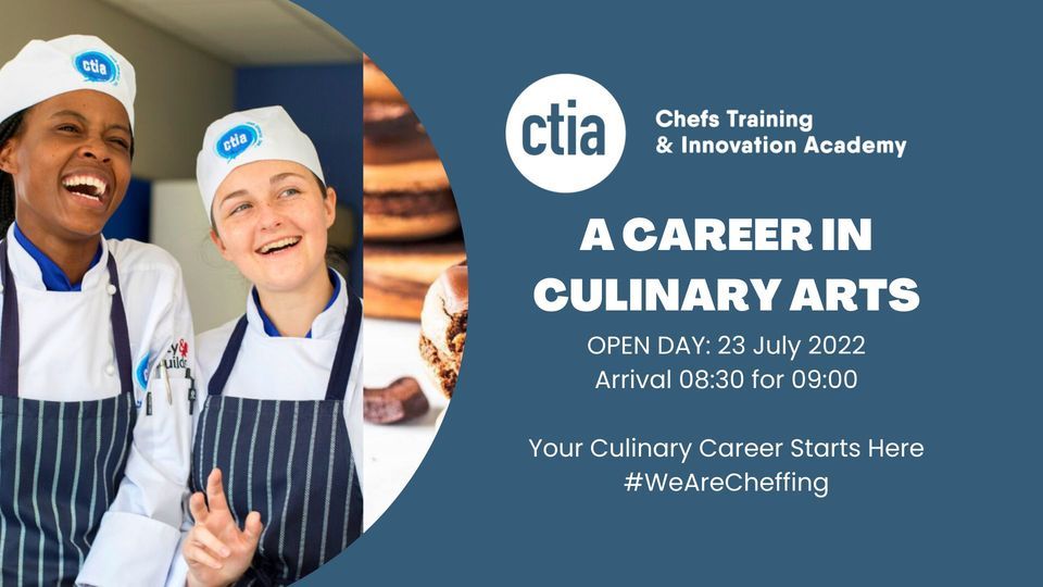 OPEN DAY - Centurion Campus, CTIA - Chefs Training & Innovation Academy ...